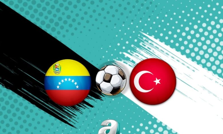 Venezuela-Türkiye HAZIRLIK MAÇI | Ne vakit, saat kaçta? Nerede ...